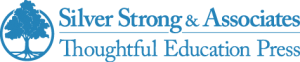 About Us | Silver Strong & Associates / Thoughtful Education Press
