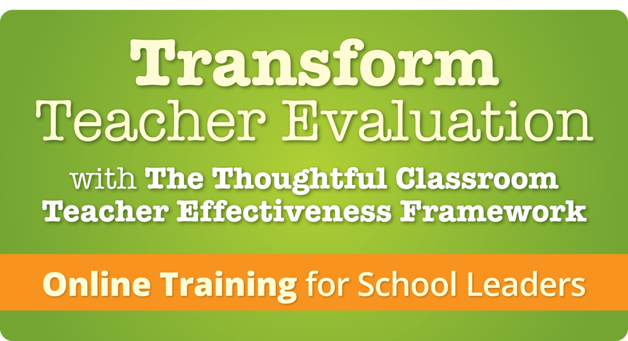 Complete Thoughtful Classroom Framework Training for School Leaders – 4 ...