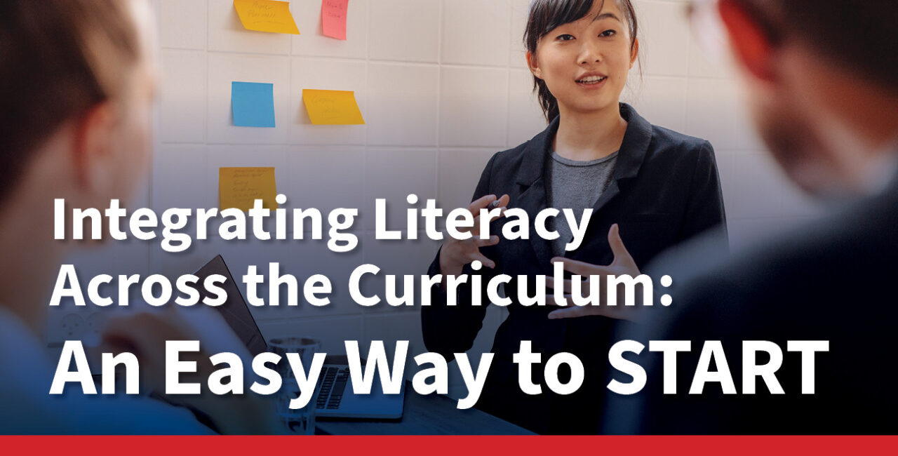 Integrating Literacy Across the Curriculum: An Easy Way to START ...
